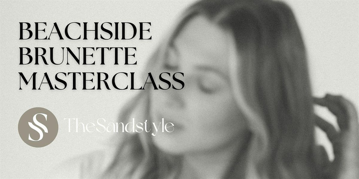 Beachside Brunette Masterclass, Yara Salon Studio, Baton Rouge, 5 August 2024 | AllEvents.in