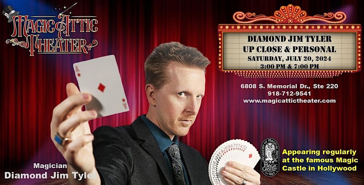 World Renowned Magician Diamond Jim Tyler! As seen at the Magic Castle ...