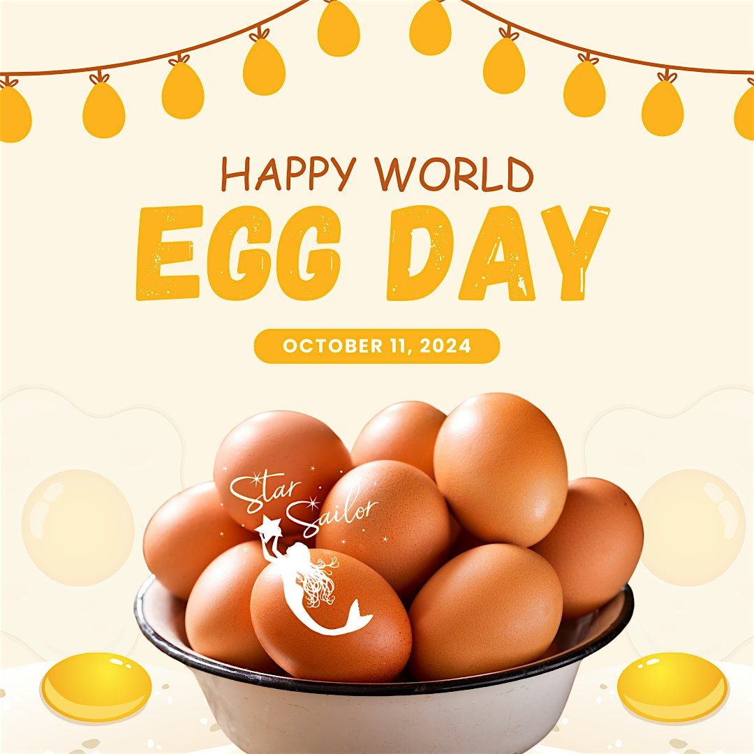 Celebrate World Egg Day at Star Sailor, Star Sailor, Houston, 11 ...