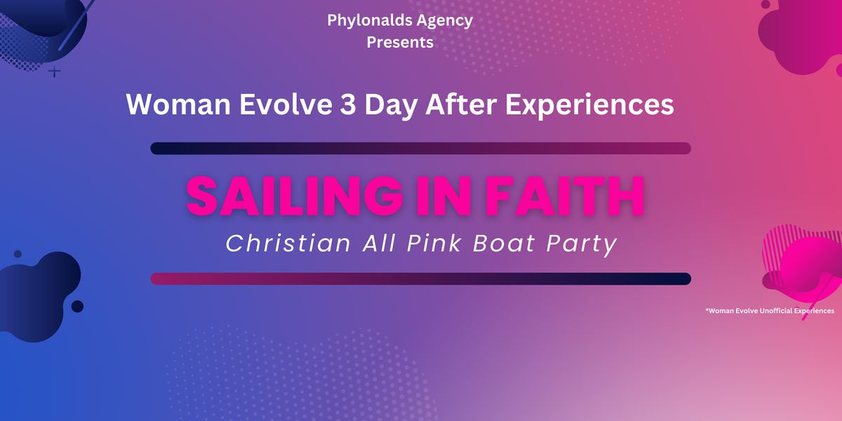 Sailing in Faith All Pink Christian Boat Party, Grapevine Lake, 17 ...