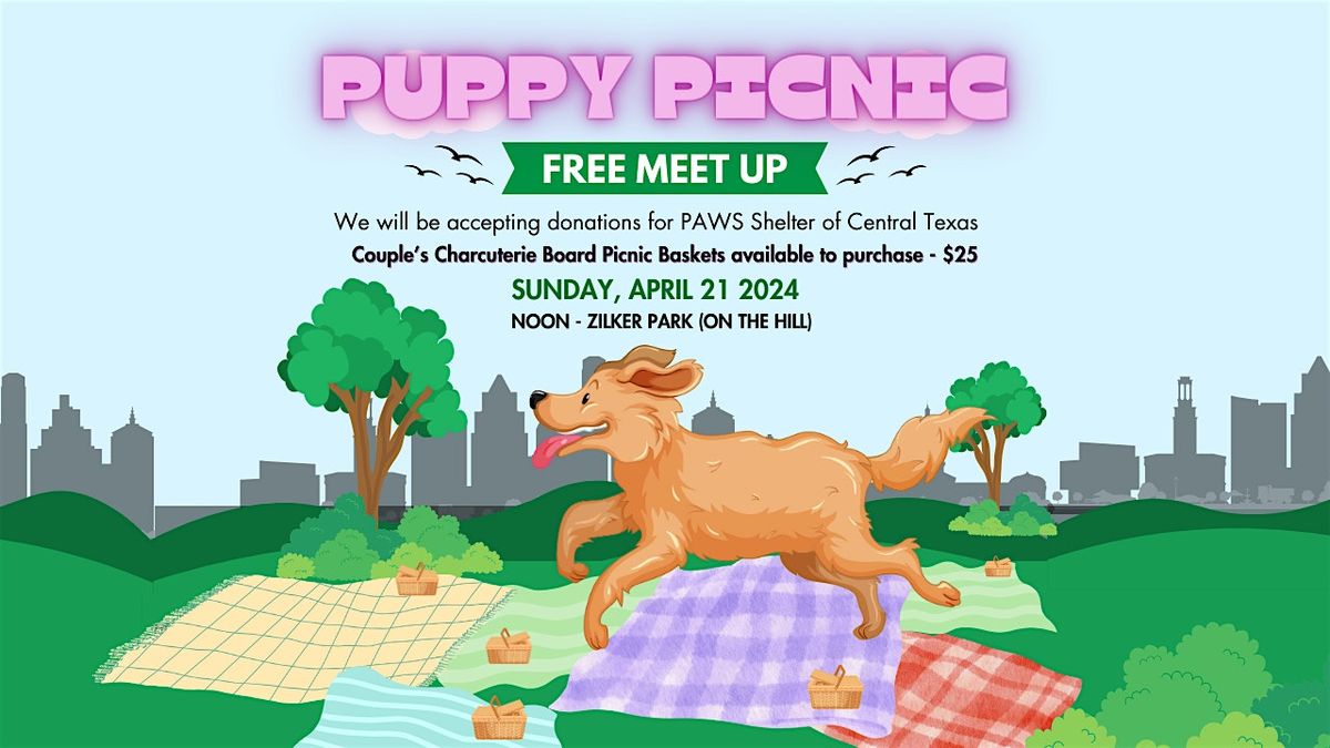 FREE MEETUP Picnic Paw-ty by Eating Out Austin, Zilker Metropolitan ...