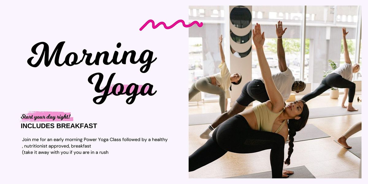 Early Morning Power Yoga & Breakfast (2nd November), Deanslade Fitness ...