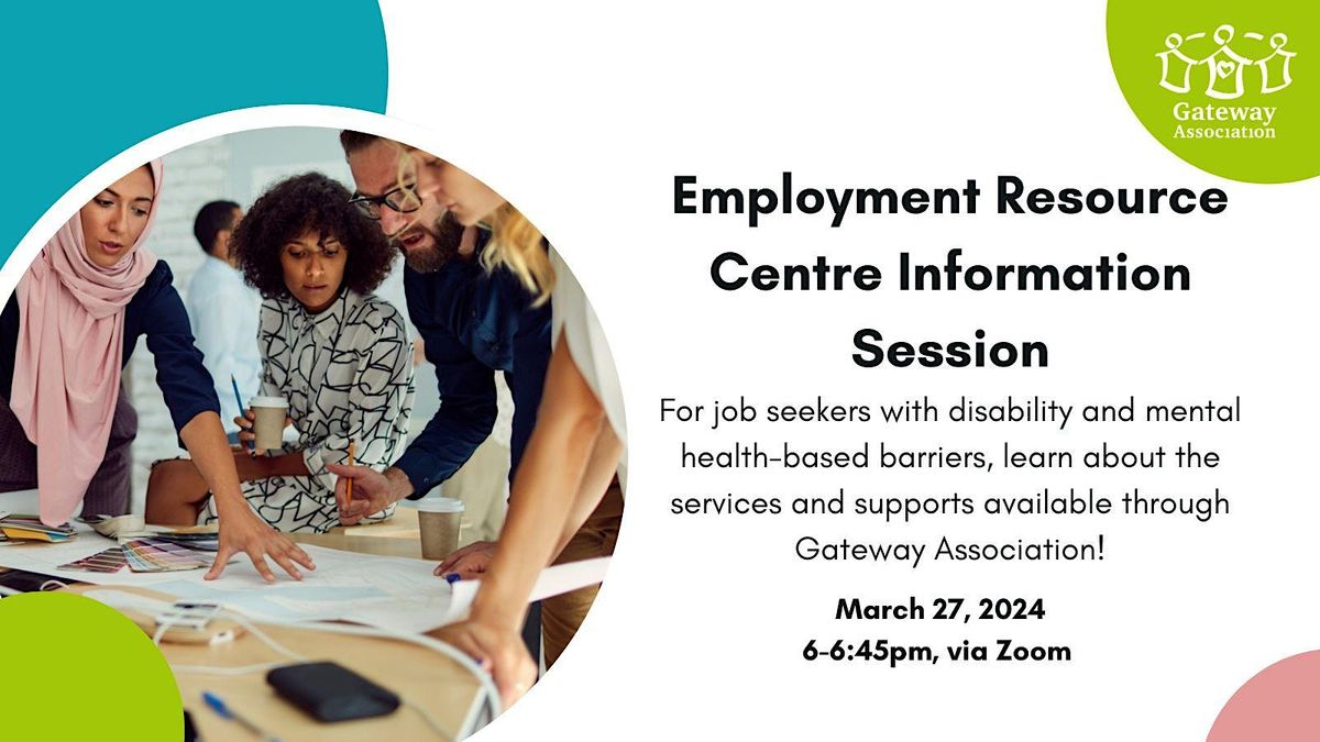 Gateway Association Employment Resource Center Information Session ...