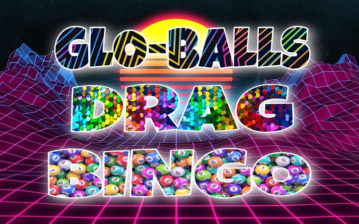 Glo-Balls Drag Bingo, The Green Bear, Gorleston-on-Sea, 18 August 2023 ...