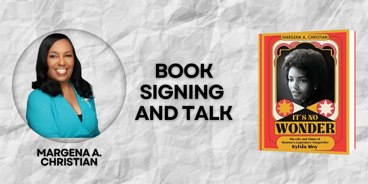 It's No Wonder Book Signing & Talk with Margena A. Christian in Chicago ...