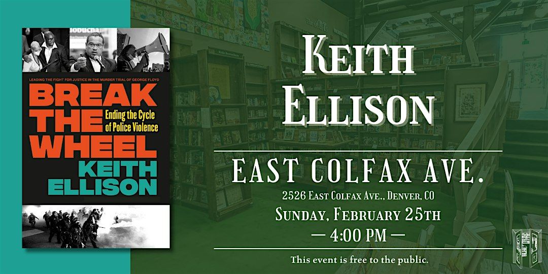 Keith Ellison Live at Tattered Cover Colfax, Tattered Cover Colfax Ave ...
