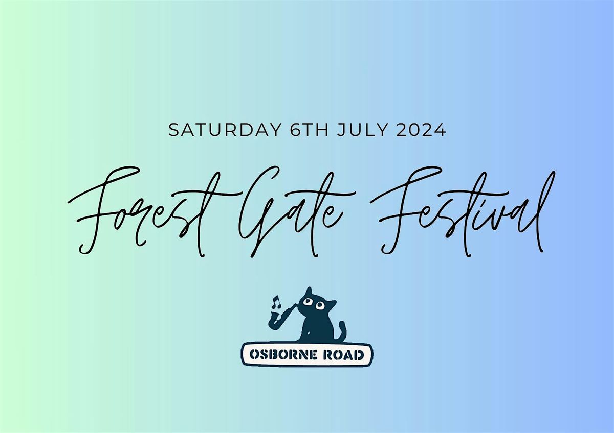 Forest Gate Festival Stalls Booking 2024, Forest Gate Festival, London ...