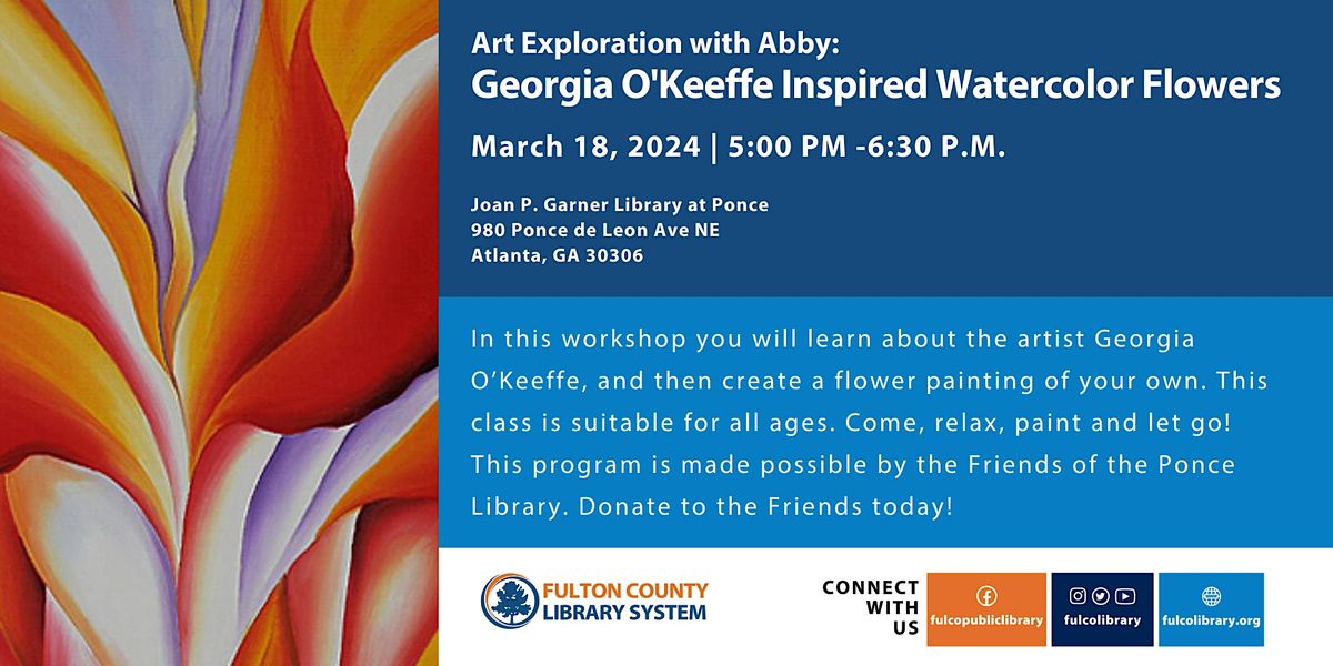 Art Exploration with Abby: Georgia OKeeffe Inspired Watercolor Flowers ...