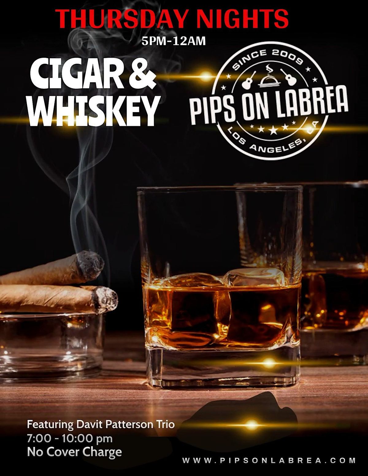 Lets get Lit Thursday Nights Jazz & Cigars, Pip's on La Brea, Los ...
