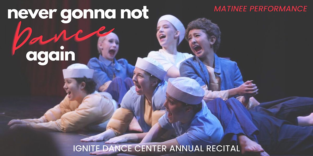 Ignite Dance Center Matinee Show, Chief Sepass Theatre, Langley ...