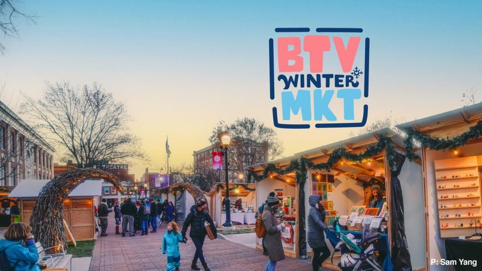 BTV Winter Market , City Hall Park Burlington, 3 December 2023 | AllEvents.in | Online Event