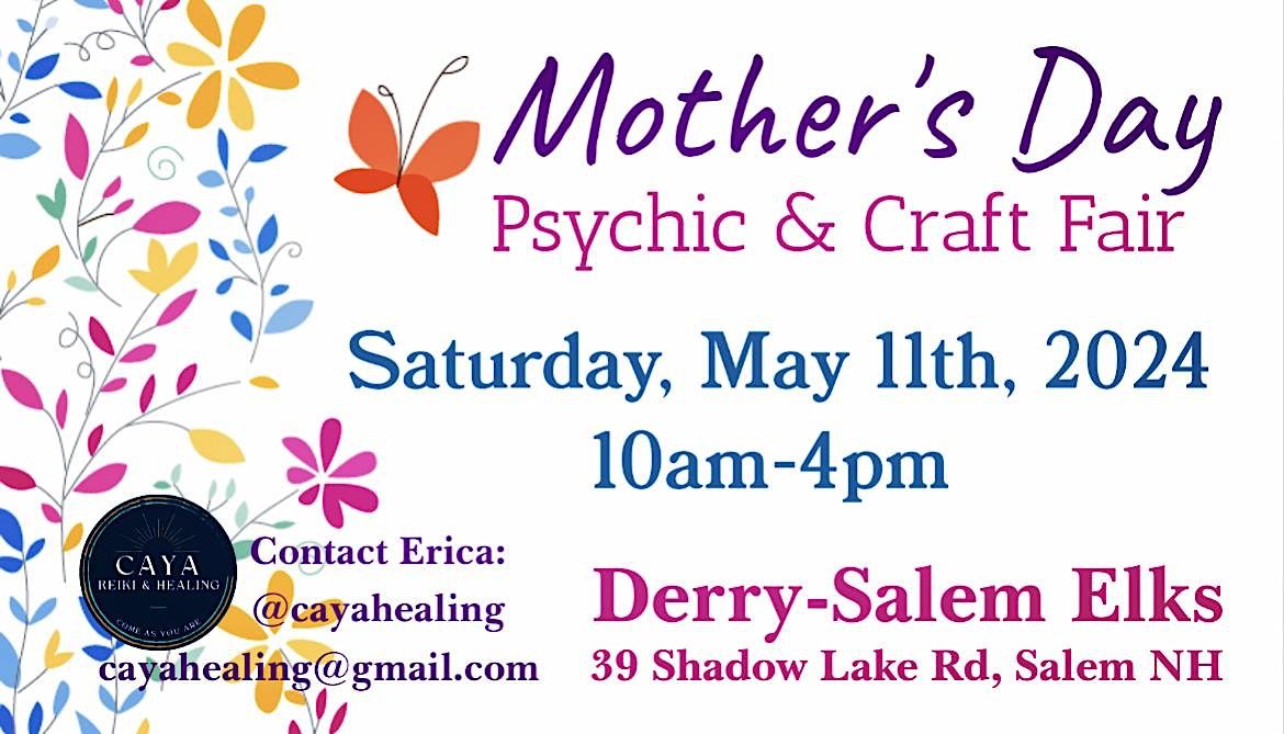 Mothers Day Psychic & Craft Fair-NOT sold out! FREE event!, Derry-Salem ...