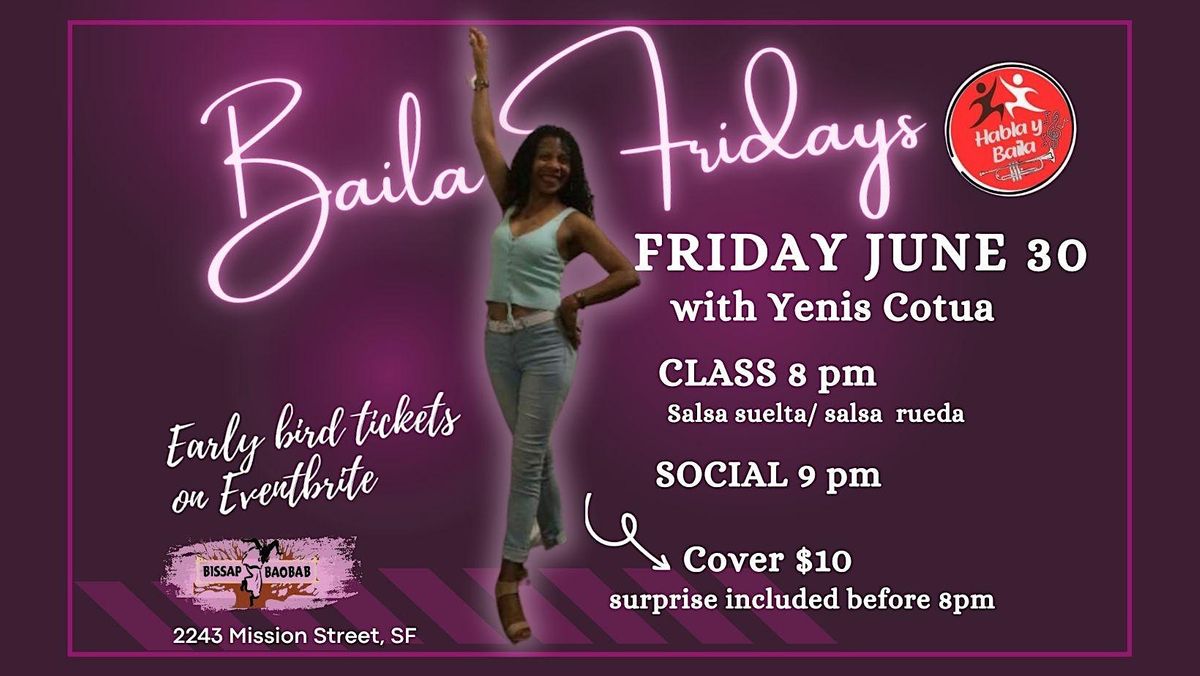 Baila Fridays salsa class and social at Bissap Baobab, Bissap Baobab SF, San Francisco, 30 June ...