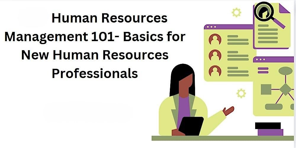 Human Resources Management 101- Basics for New Human Resources ...