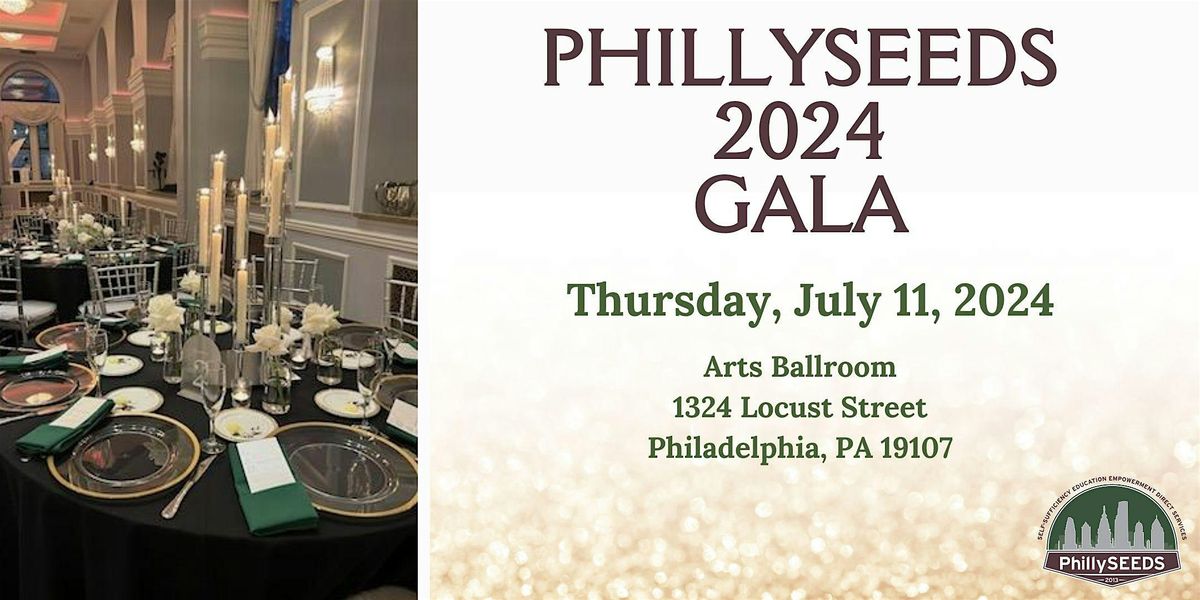 PhillySEEDS 2024 Gala, Arts Ballroom, Philadelphia, 11 July 2024 ...