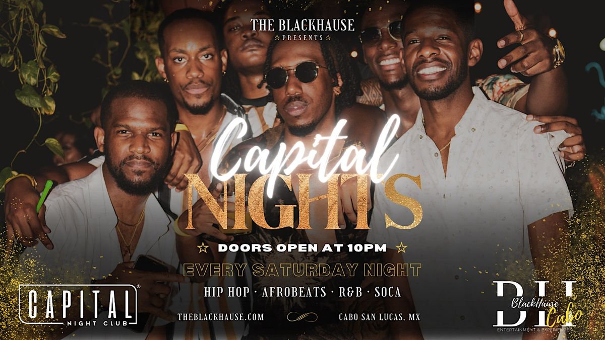 Capital Nights @ Capital Night Club (Hip Hop & Afro B), Capital ...