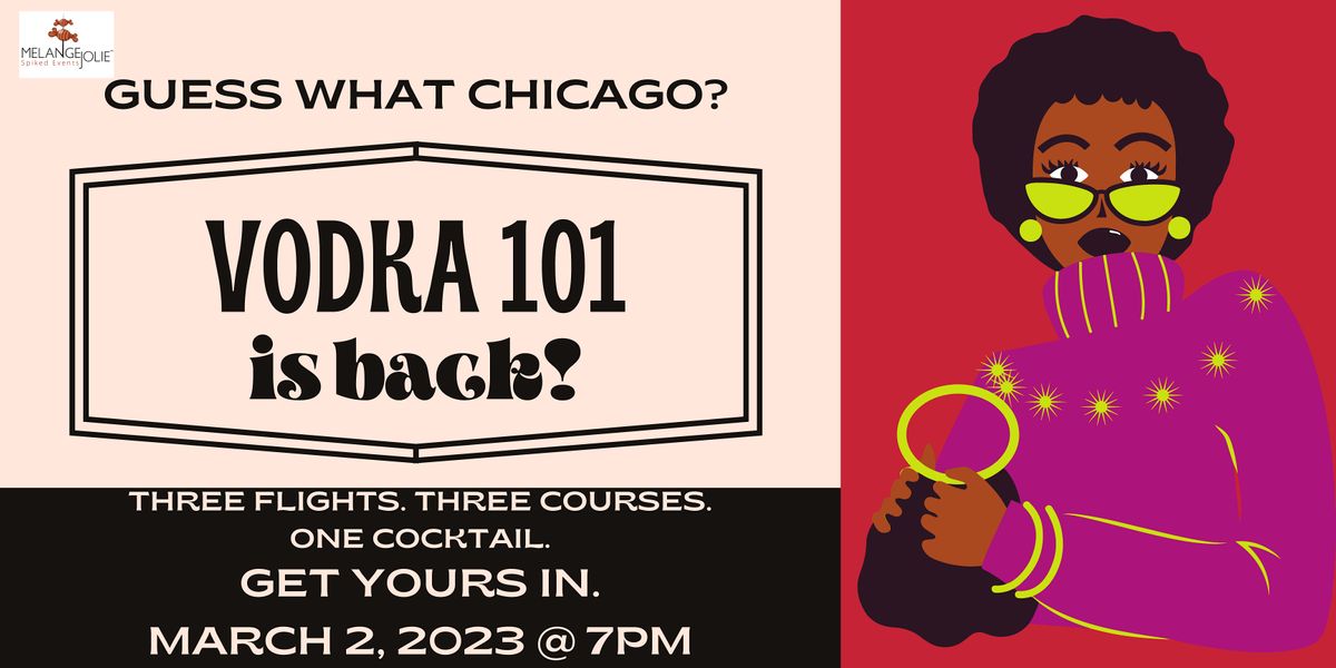 Vodka 101 - Chicago, March 2 2023 | Online Event | AllEvents