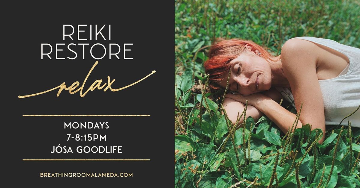 Relax, Restore, Recharge - IN PERSON, Breathing Room, Alameda, 11 ...