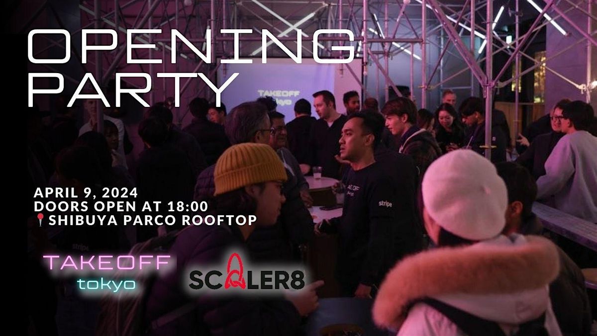 Takeoff Tokyo Opening Party, Commune, Shibuya City, 9 April 2024 ...