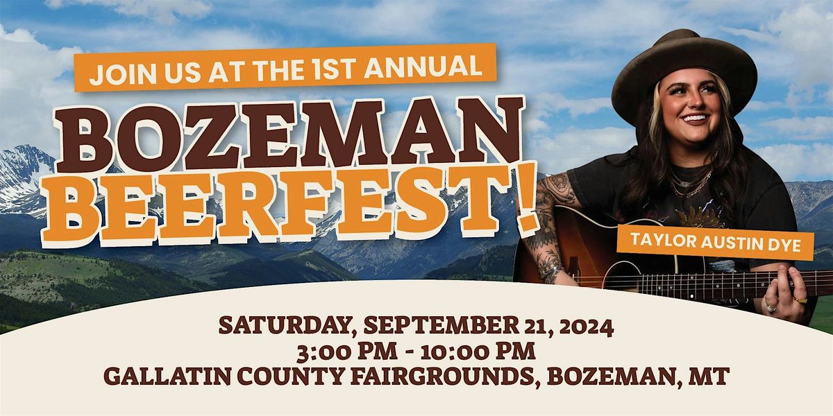PRE-SALE 1st Annual Bozeman Beerfest 2024, Gallatin County Fairgrounds, Bozeman, 21 September ...