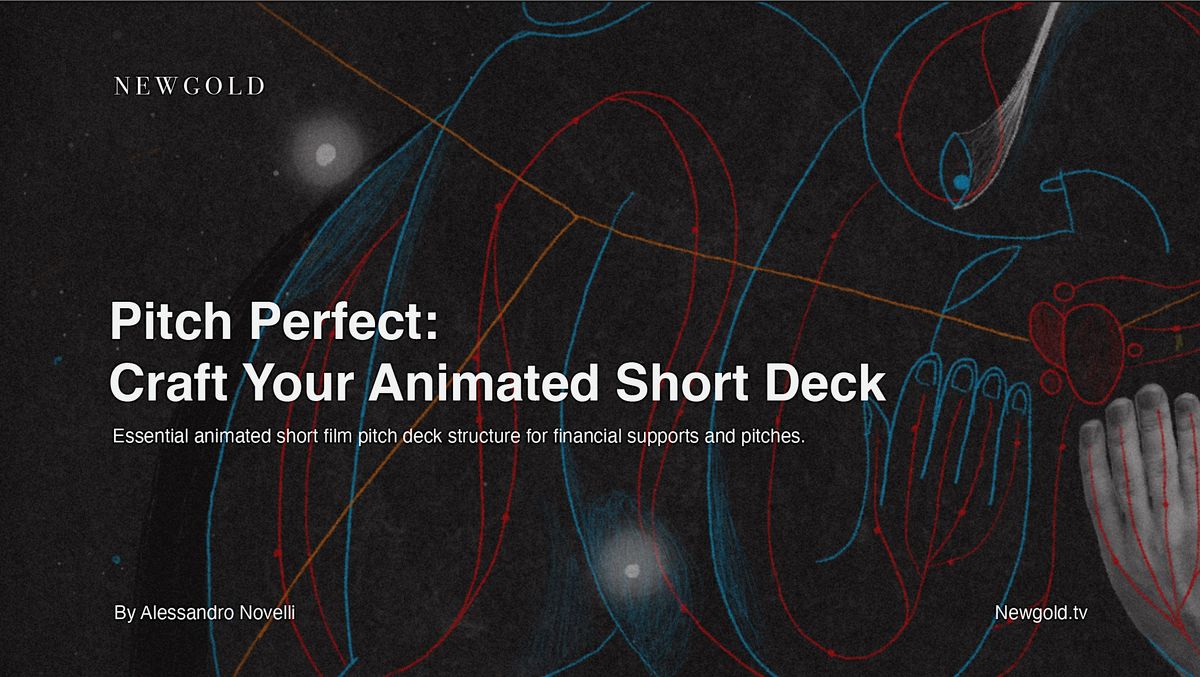 Pitch Perfect: Craft Your Animated Short Deck, March 8 2024 | Online ...