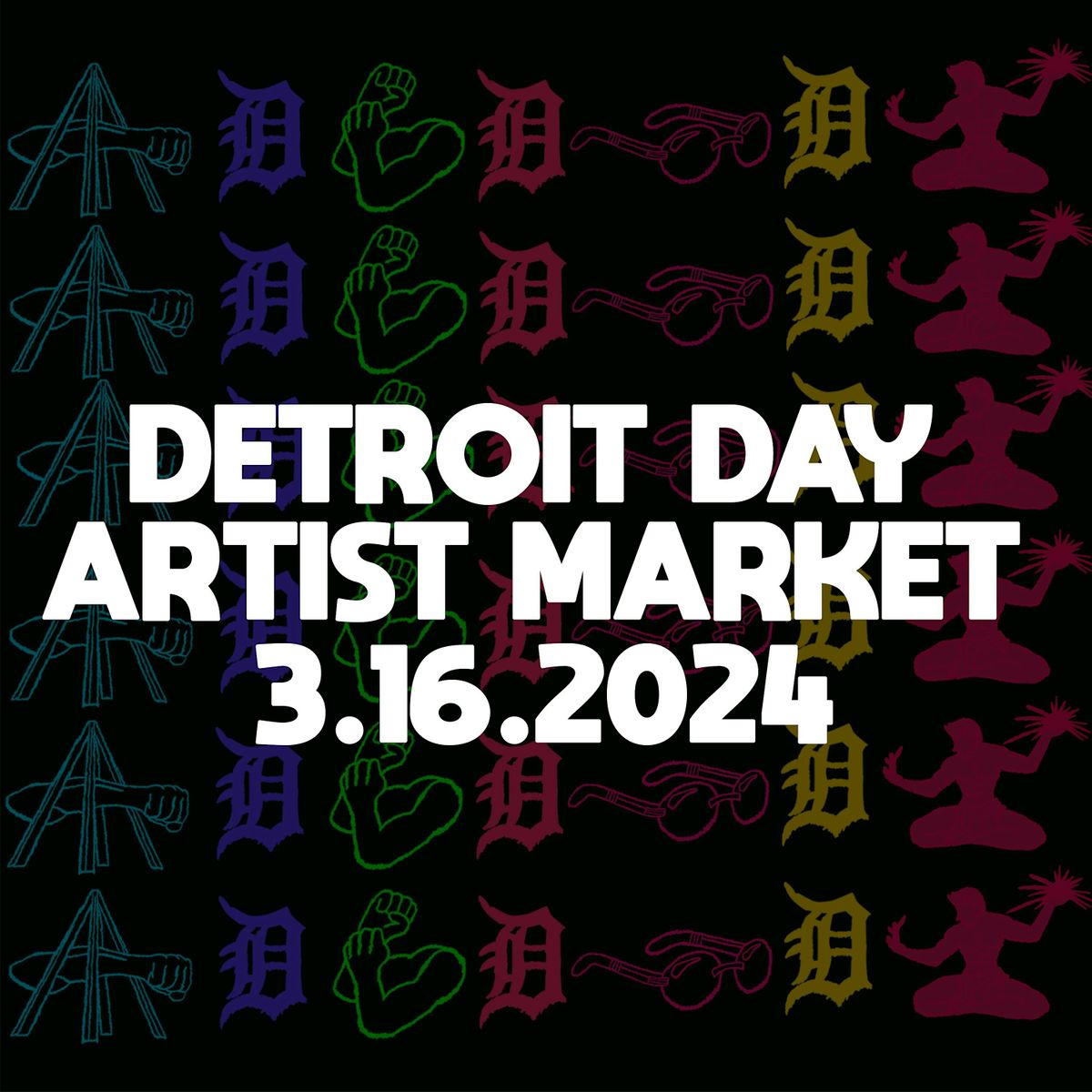 313 DAY DETROIT ARTIST MARKET & Networking Event, Extra Crispy Studios ...