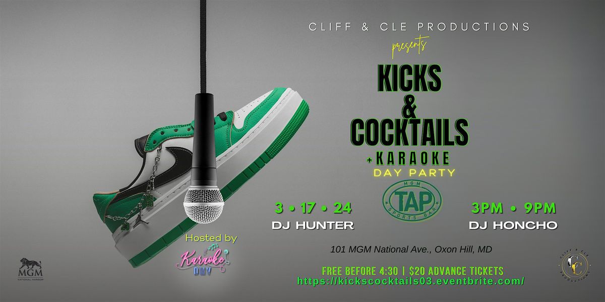 Kicks & Cocktails | The Dopest Kicks Party | Celebrating Pisces SZN ...