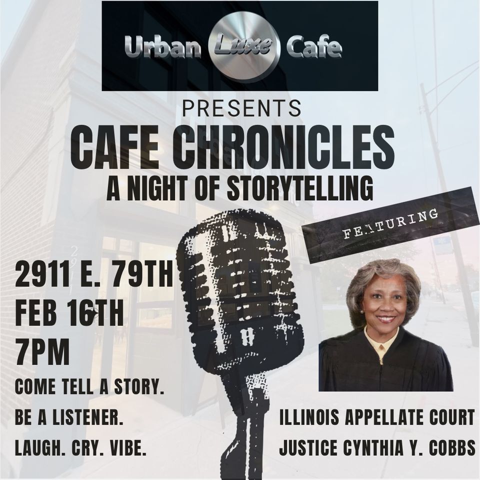 Cafe Chronicles: A Night Of Storytelling , Urban Luxe Cafe 2911 E. 79th ...