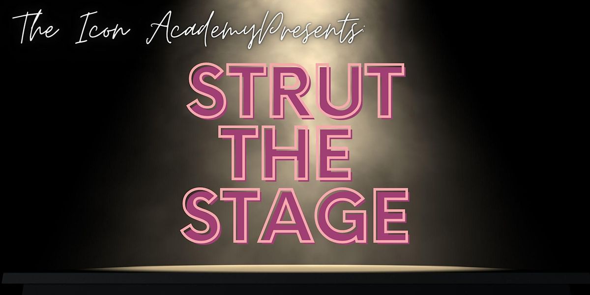 Strut The Stage - Dramatic Unconventional Improvisation Class, Rockaway ...