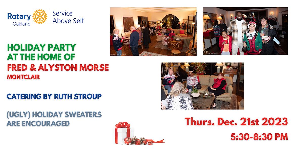 Oakland Rotary #3 Holiday Party, 338 Pershing Drive, Oakland, CA, USA ...
