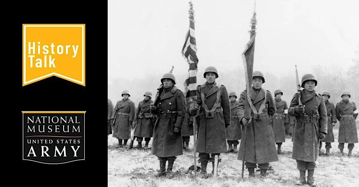 History Talk - Fighting for Freedom: The Nisei Soldier Experience in ...