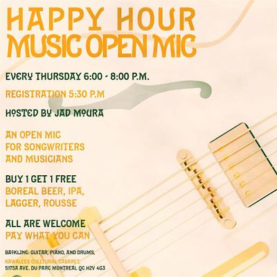 Happy Hour Music Open Mic, Kawalees Cultural Cabaret, Montréal ...