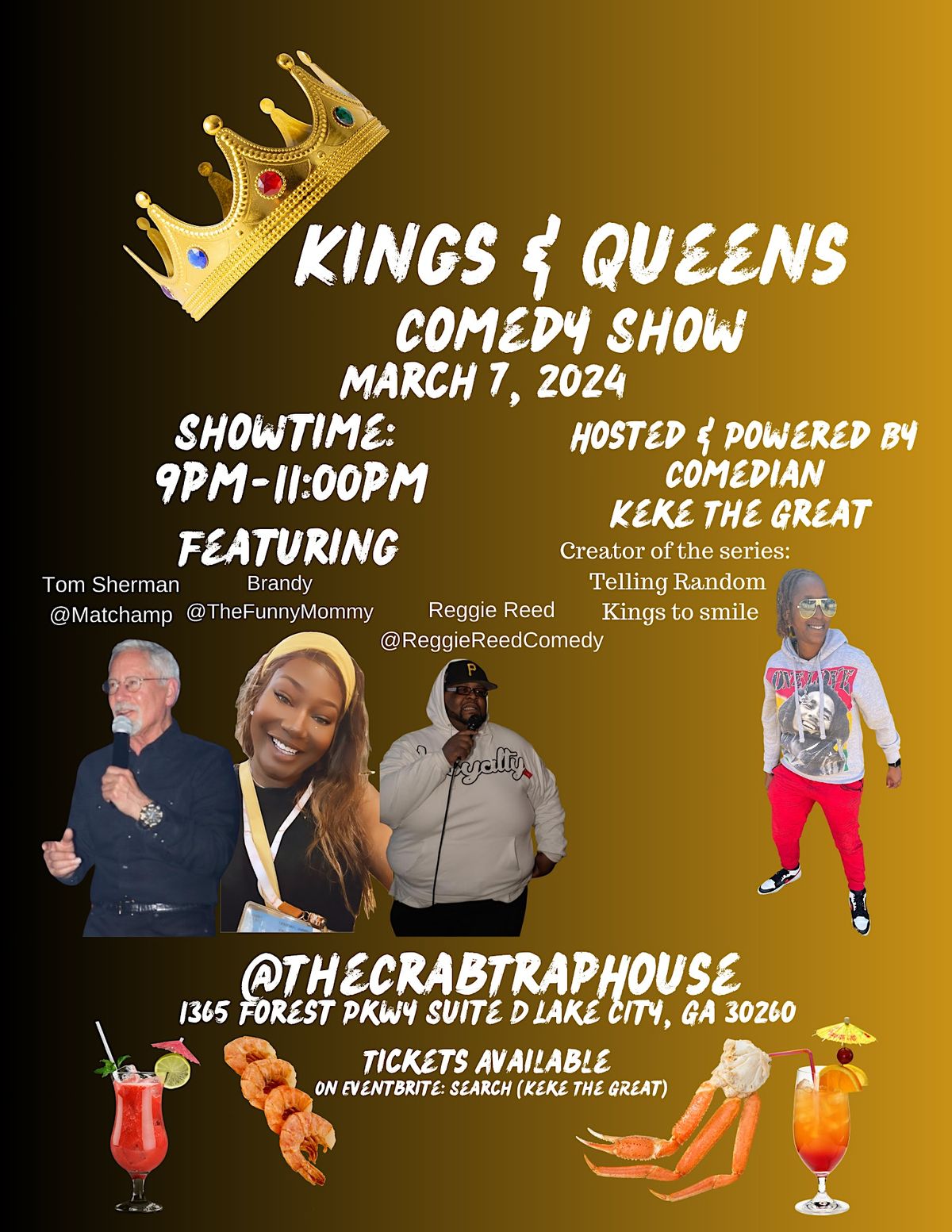 Kings and Queens Comedy Show, The Crab Trap House Restaurant, Lake City ...