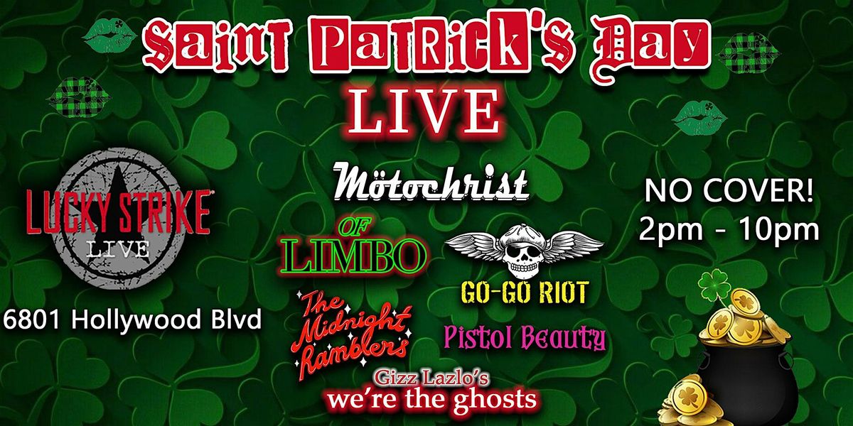 St. Patrick’s Day LIVE!, Lucky Strike Live, Los Angeles, March 17 2024 ...