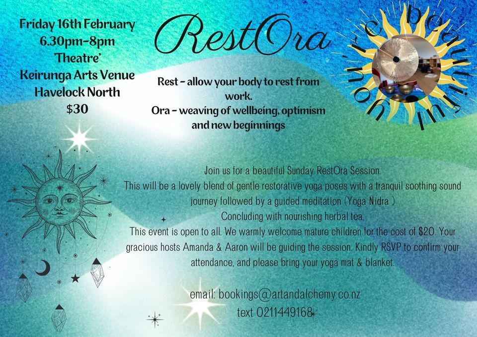 RestOra Friday 16th February 6.30pm, Keirunga Creative Arts Venue ...
