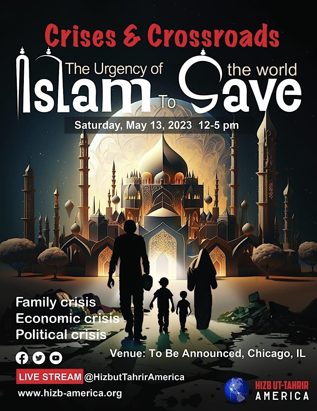 Crises & Crossroads: The Urgency of Islam to Save The World, Ambiance ...