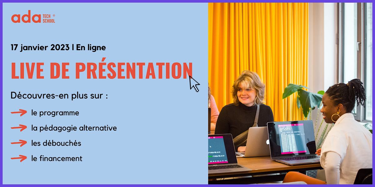 Réunion dinformation Ada Tech School - 17/01 on AllEvents.in | Online ...