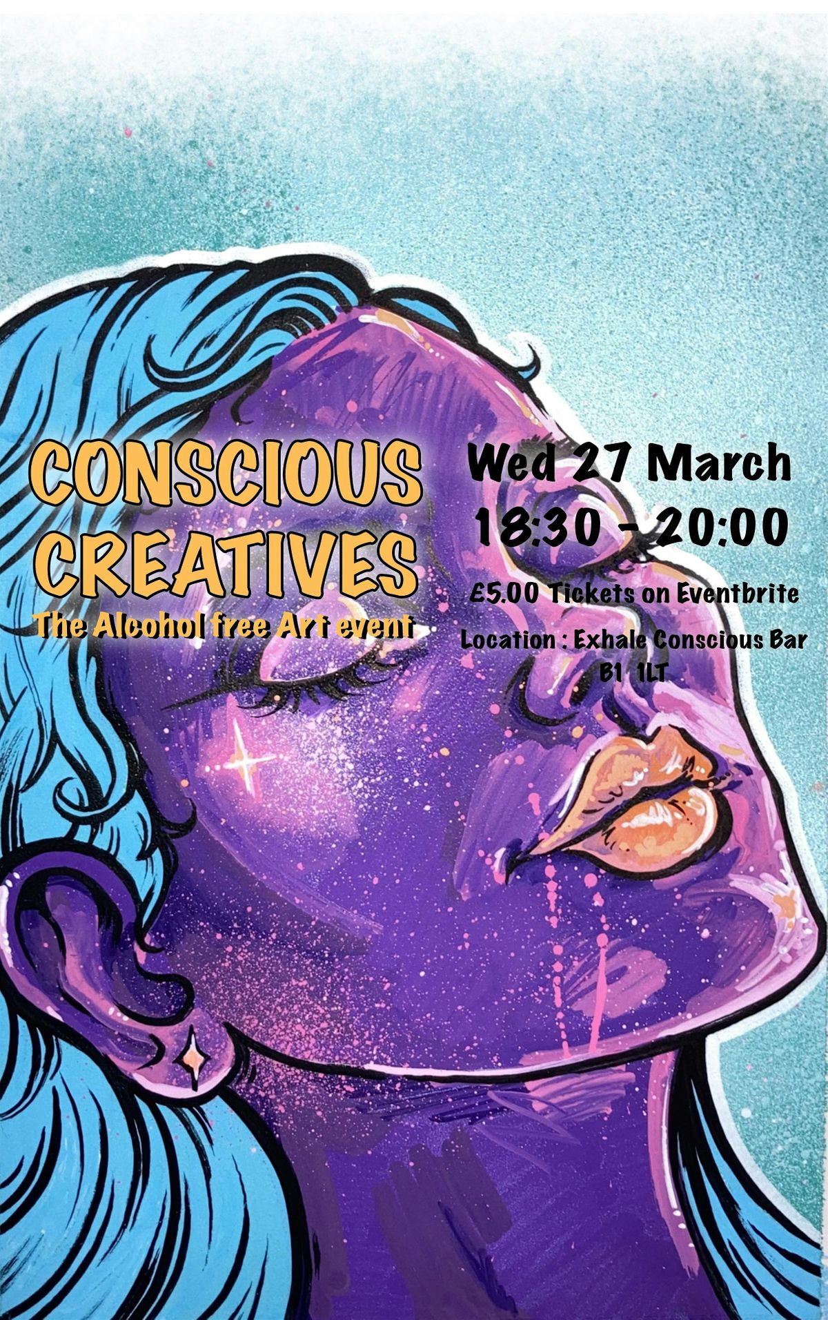 Conscious Creatives - The alcohol free Art Event, Exhale Conscious Bar ...