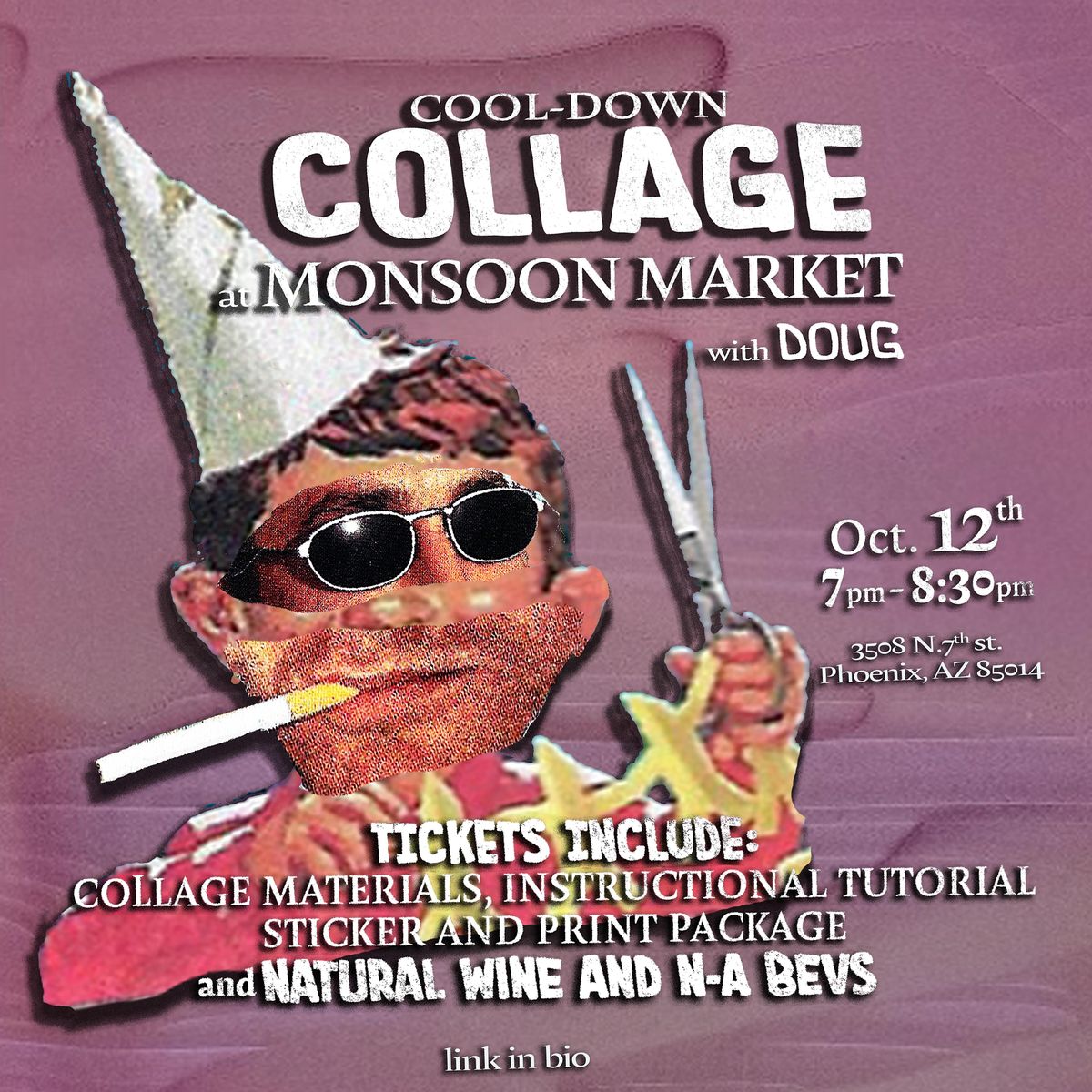 Cool Down Collage Night, Monsoon Market, Phoenix, 12 October 2023 ...