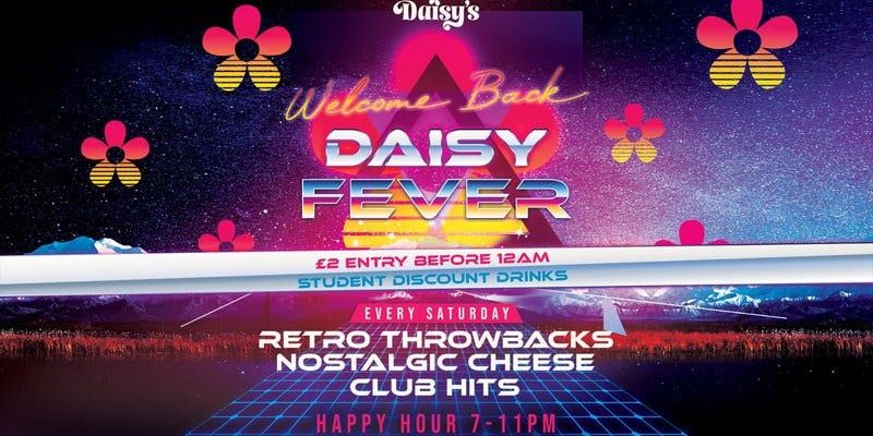 Daisy Fever - Every Saturday @ Daisys, Daisy's Bristol, 24 January to ...