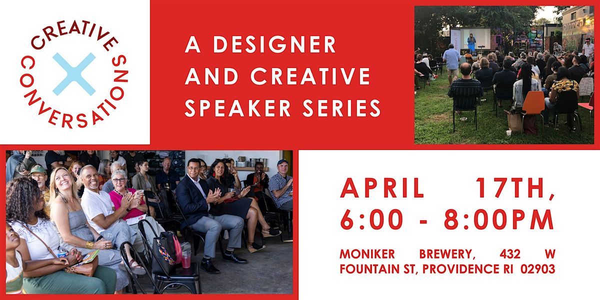 DESIGNxRI Creative Conversations, Moniker Brewery, Providence, 17 April ...