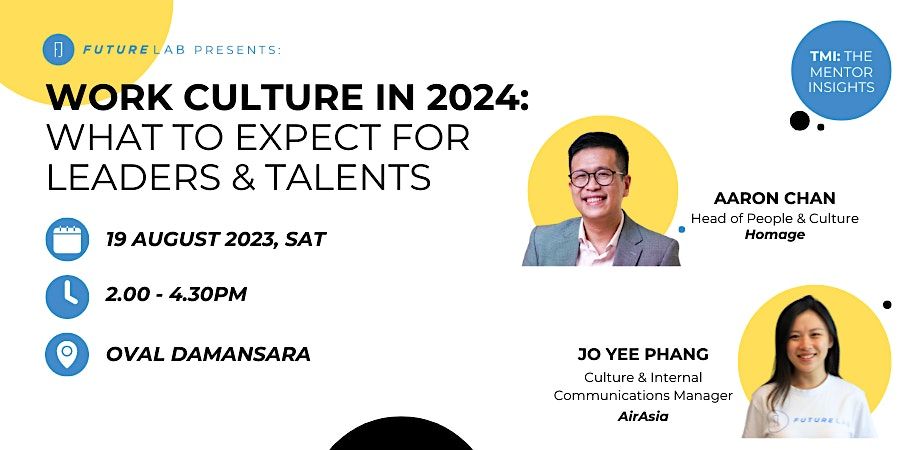 [TMI] Work Culture 2024: What to Expect for Leaders & Talents ...