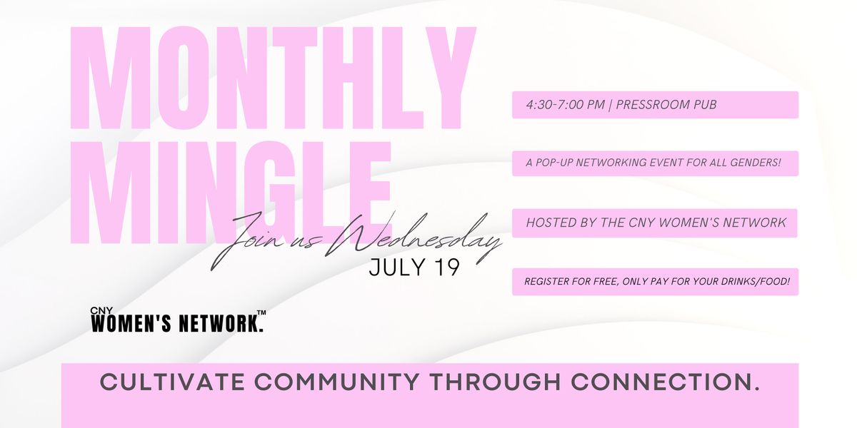 MONTHLY MINGLE: July 2023, PressRoom Pub, Syracuse, 19 July 2023 ...