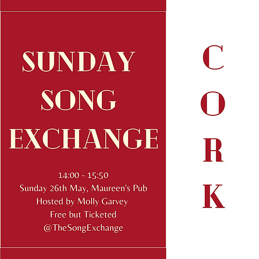 Song Exchange May: Cork City, Maureen's, Cork, 26 May 2024 | AllEvents.in