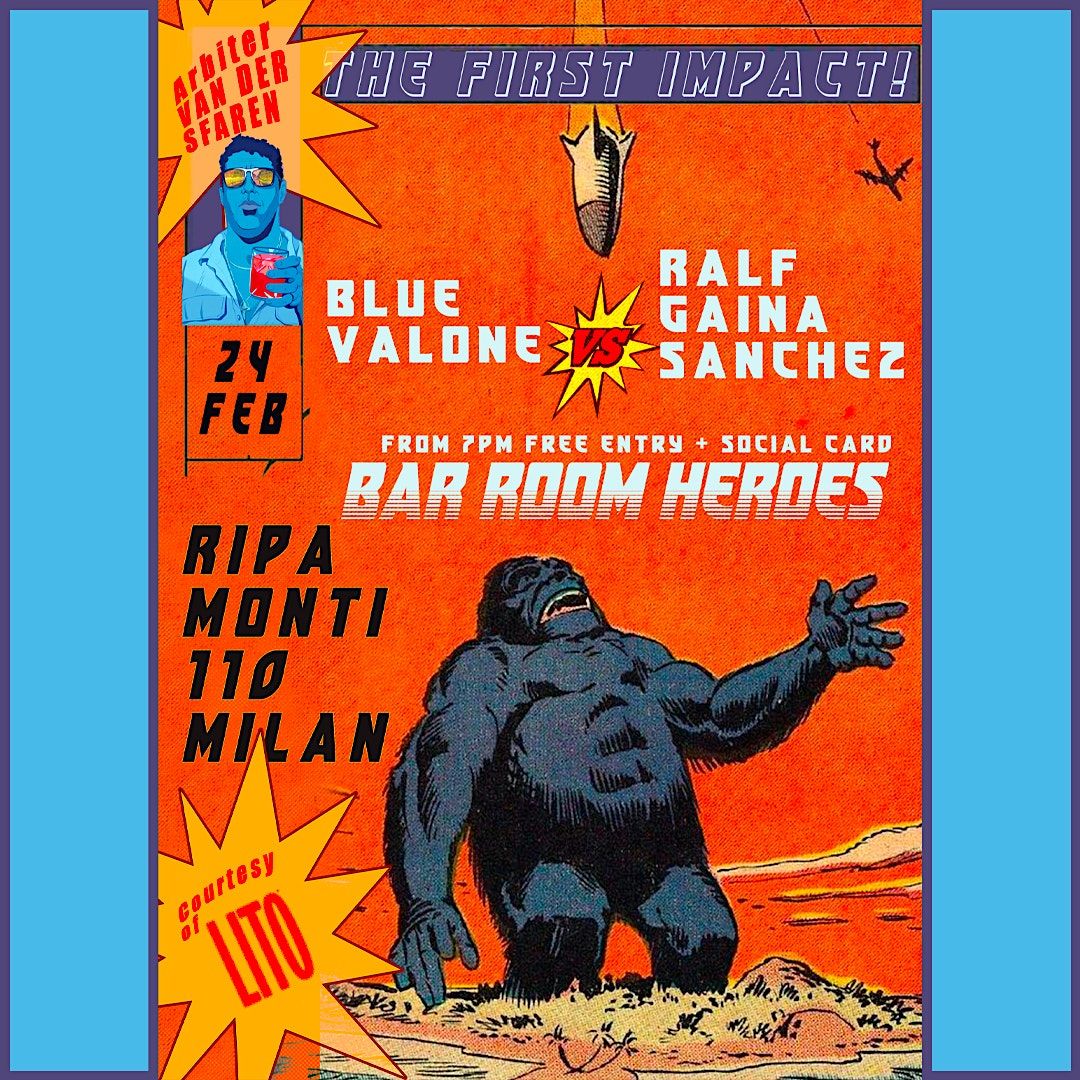 BAR ROOM HEROES Round 1, Via Giuseppe Ripamonti, 110, Milano, 24 ...