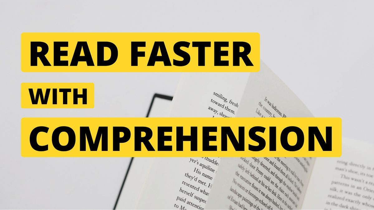 How To Read Faster & Comprehend More - Chula Vista, (ONLINE EVENT ...