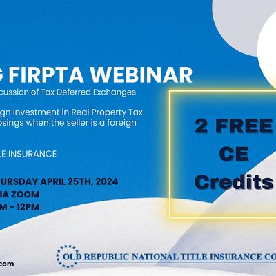 FREE - 1031 Basics and Understanding FIRPTA Webinar, April 25 2024 ...
