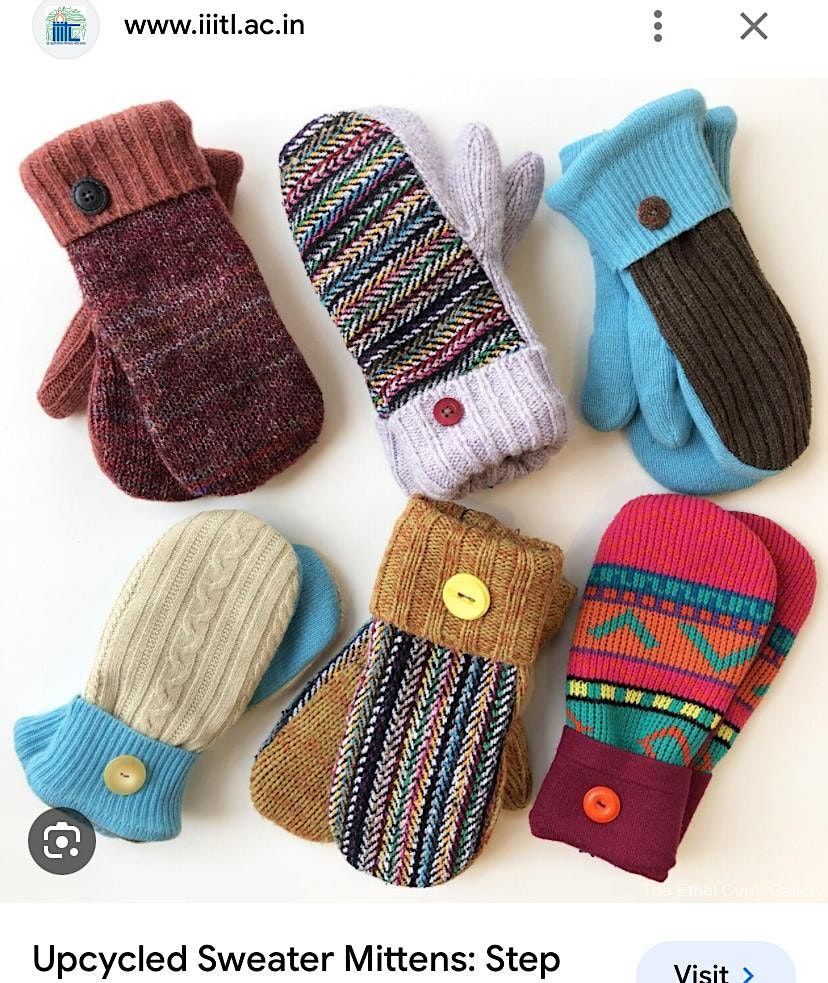 Sew Cozy Upcycled Mittens!, Ed’s Mercantile, Toronto, 14 March 2024 ...