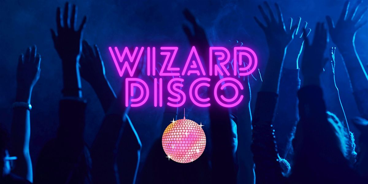 Wizard Disco at The Cauldron, The Cauldron Chicago, 1 June to 25 August ...