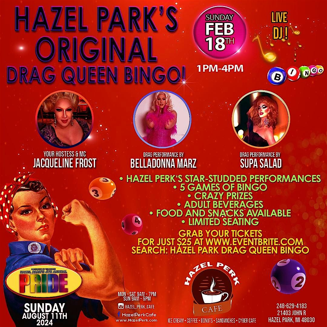 Hazel Parks Original Drag Queen Bingo, 21403 John R Rd, Hazel Park, 18 ...